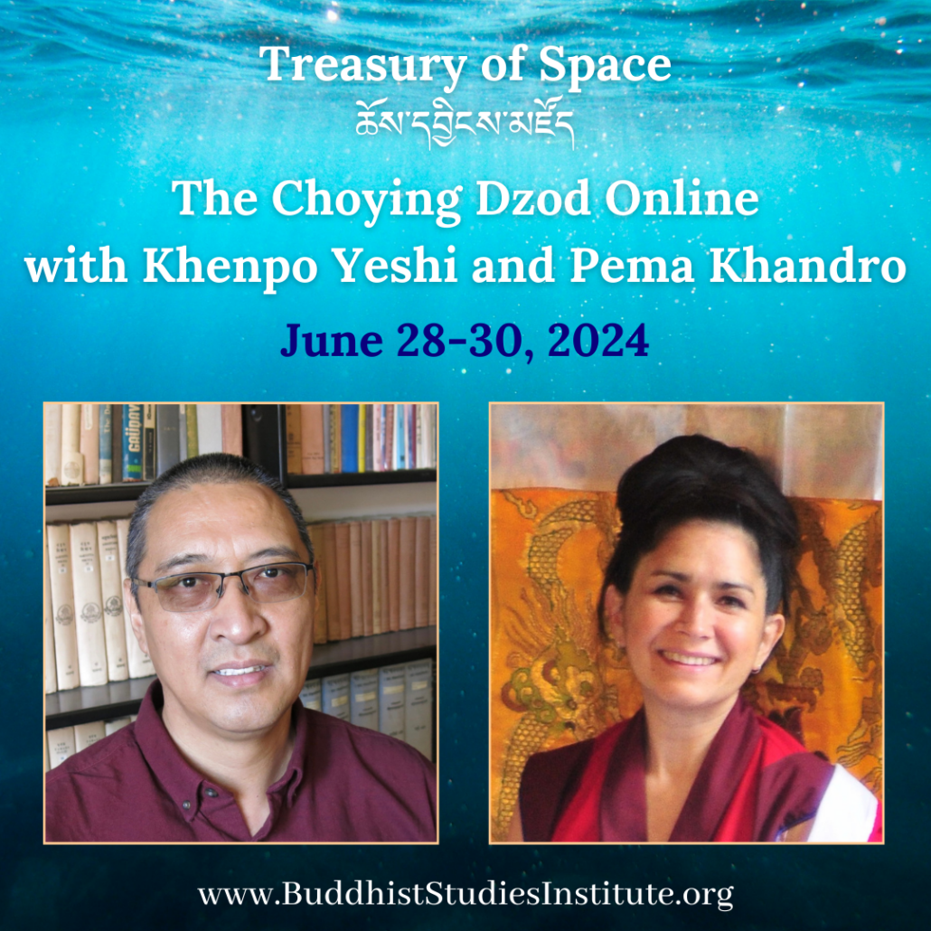 2024.6.Choying Dzod 3.Treasury of Space (c) – Buddhist Studies Institute