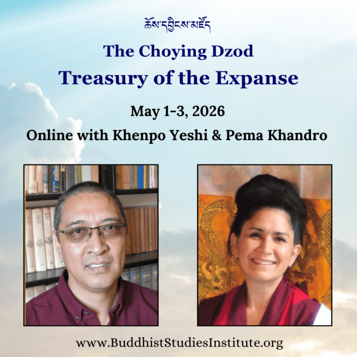 Choying Dzod – Buddhist Studies Institute